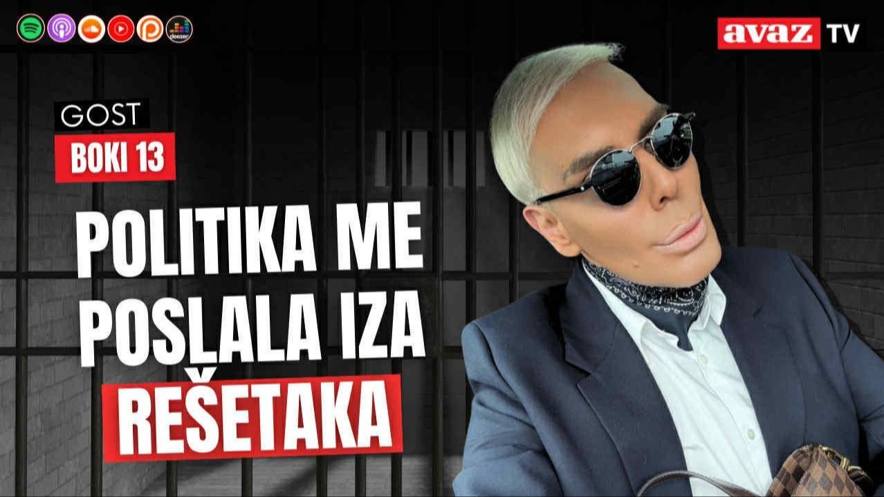 Boki 13 otkriva šokantne detalje iz svoje prošlosti, "politika me ...