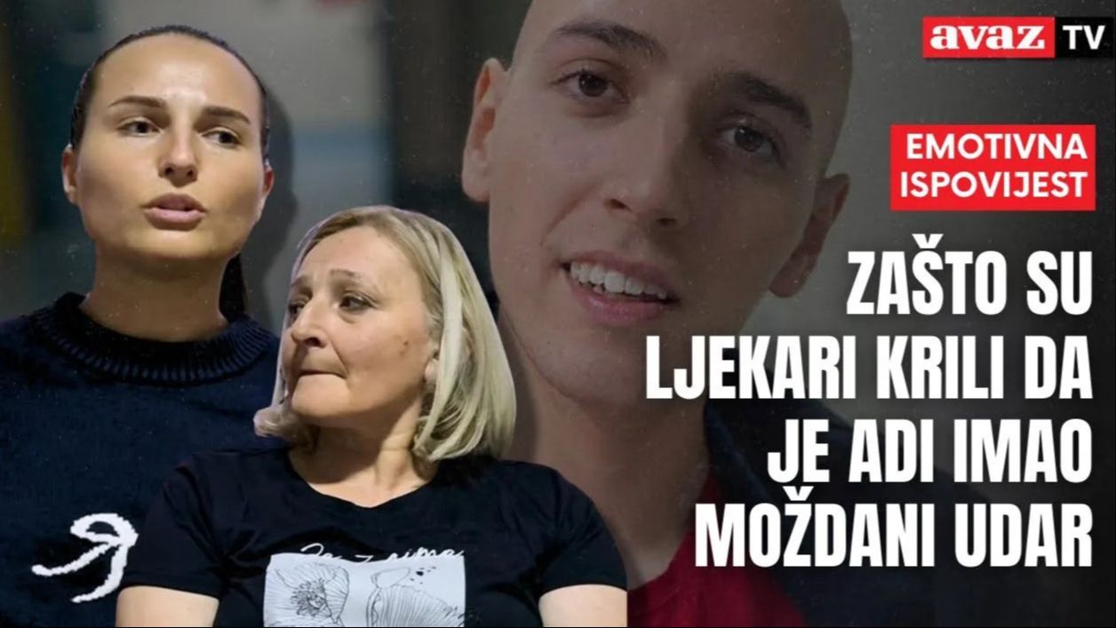 Emotivna ispovijest majke i sestre Adija Rahmanovića (26): Zašto su ...