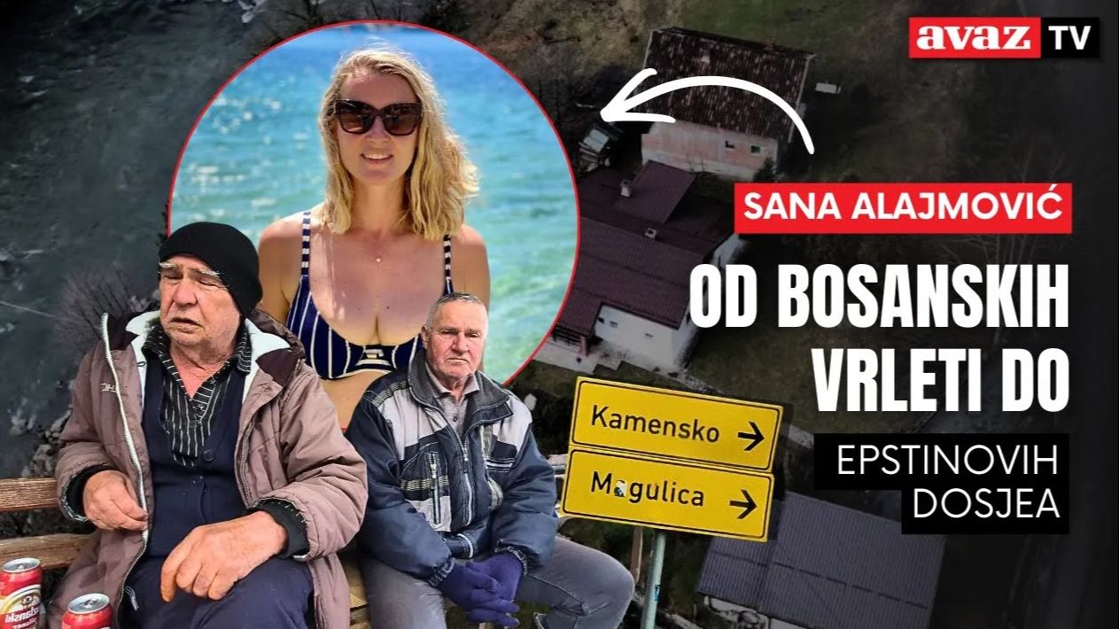 Video / Reporter "Avaza" u rodnom selu Sane Alajmović, Epstinove ...