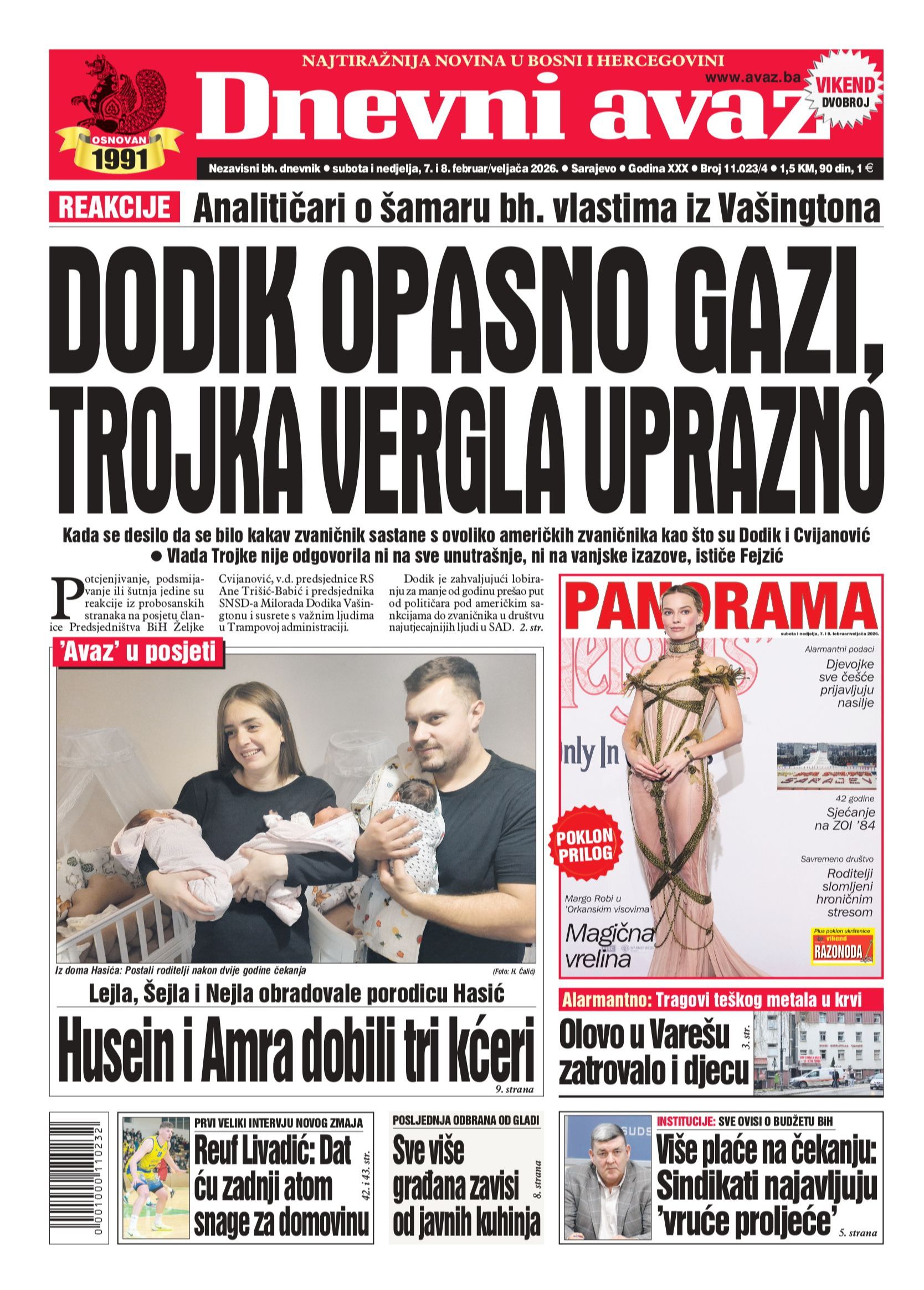 U dvobroju "Dnevnog avaza" čitajte: Dodik opasno gazi, Trojka vergla ...
